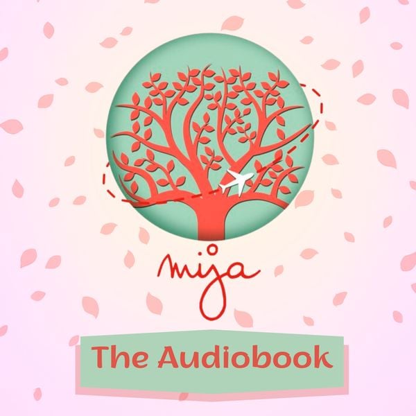 "Mija Podcast: The Audiobook" als Hörbuch kaufen