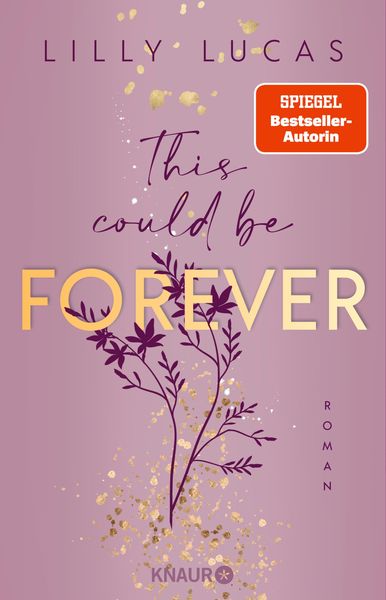 'This could be forever' von 'Lilly Lucas' - eBook