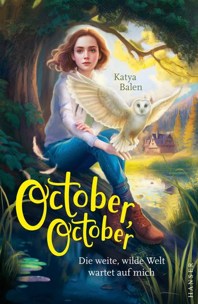 'October, October' von 'Katya Balen' - Buch - '978-3-446-27715-1'