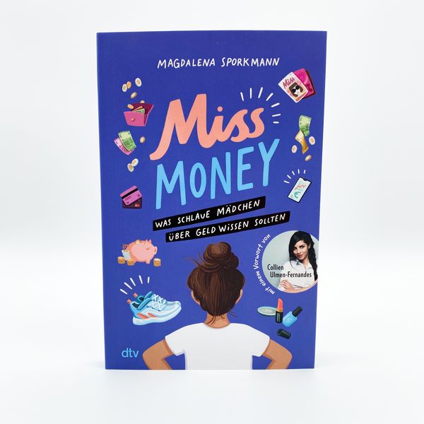 "Miss Money – Was schlaue Mädchen über Geld wissen sollten" online kaufen