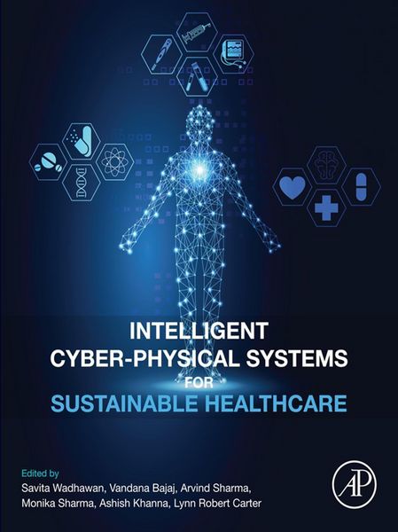 "Intelligent Cyber-Physical Systems for Sustainable Healthcare" als ...