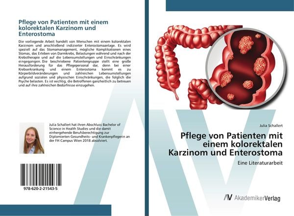 "Pflege von Patienten mit einem kolorektalen Karzinom und Enterostoma ...