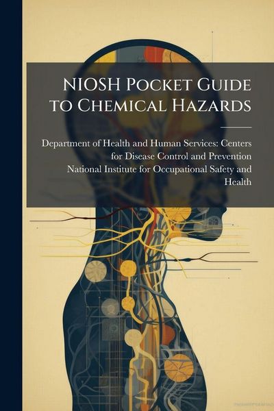 "NIOSH Pocket Guide to Chemical Hazards" auf Englisch kaufen