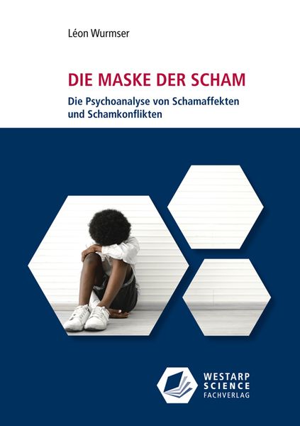 Die Maske der Scham von Léon Wurmser - Buch | Thalia