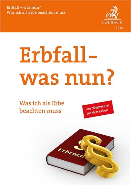 'Erbfall - was nun?' von 'Julia Roglmeier' - Buch - '978-3-406-79722-4'