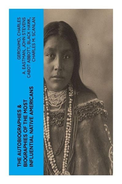 "The Autobiographies & Biographies of the Most Influential Native ...