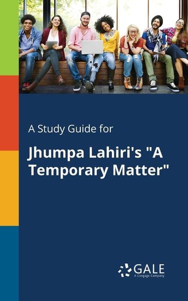A Study Guide for Jhumpa Lahiri's "A Temporary Matter" online bestellen