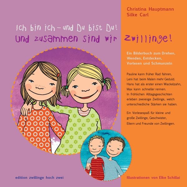 "Ich bin ich - und Du bist Du! Und zusammen sind wir Zwillinge!" von ...