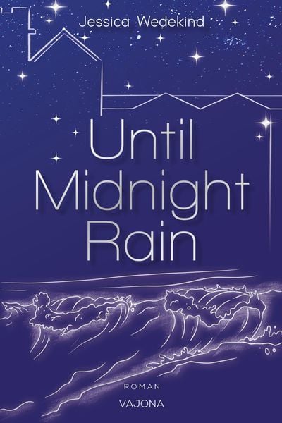 "Until Midnight Rain" als eBook kaufen