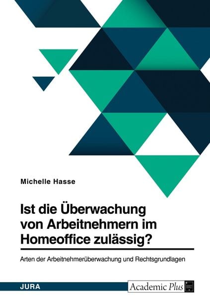 "Ist die Überwachung von Arbeitnehmern im Homeoffice zulässig? Arten ...