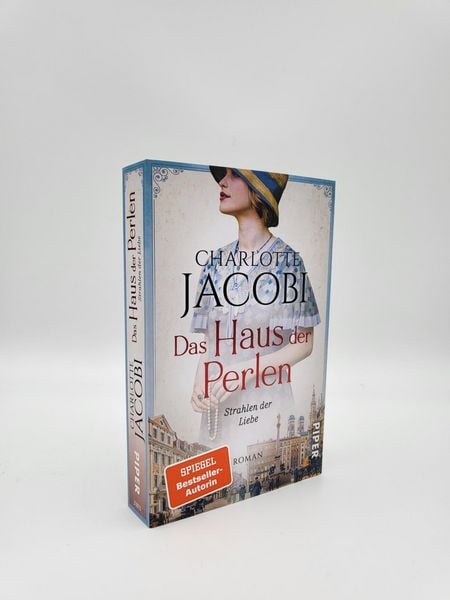 'Das Haus der Perlen – Strahlen der Liebe' von 'Charlotte Jacobi' - Buch - '978-3-492-31813-6'