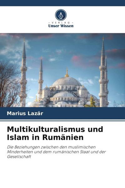 "Multikulturalismus und Islam in Rumänien" online kaufen