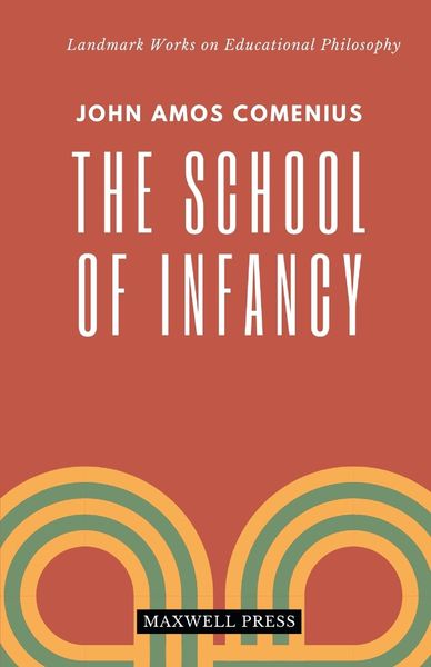 "The School of Infancy" auf Englisch kaufen