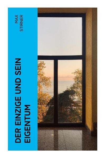 "Der Einzige und sein Eigentum" online kaufen