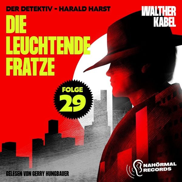 "Die leuchtende Fratze (Der Detektiv-Harald Harst, Folge 29)" als ...