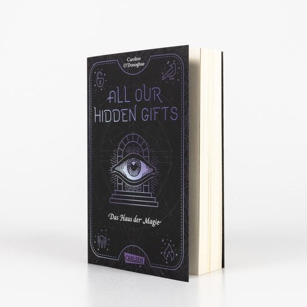 "All Our Hidden Gifts - Das Haus der Magie (All Our Hidden Gifts 3 ...
