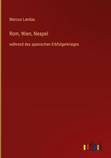 "Rom, Wien, Neapel" online kaufen