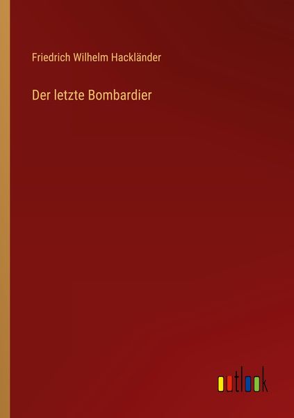 "Der letzte Bombardier" online kaufen