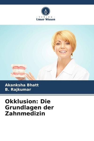 "Okklusion: Die Grundlagen der Zahnmedizin" online kaufen