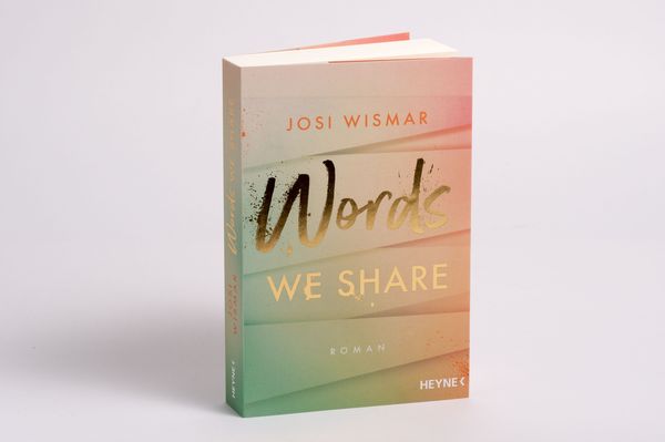 'Words We Share' von 'Josi Wismar' - Buch - '978-3-453-42522-4'