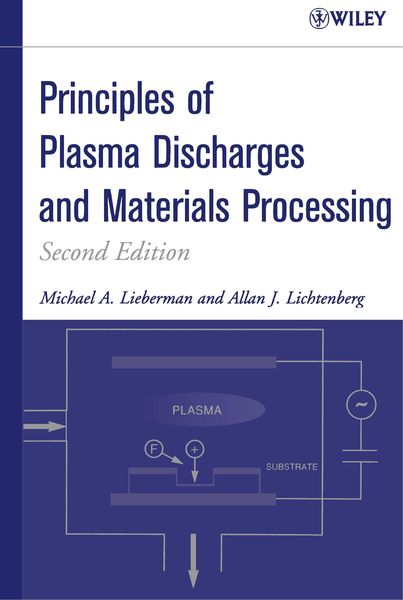 Principles of Plasma Discharges and Materials Processing von Alan J ...