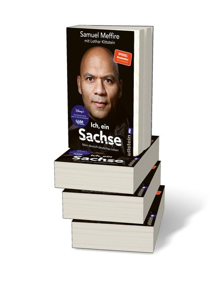 'Ich, ein Sachse' von 'Samuel Meffire' - Buch - '978-3-548-06921-0'