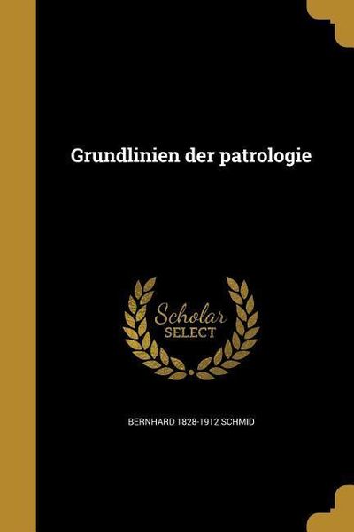 "Grundlinien der patrologie" online kaufen