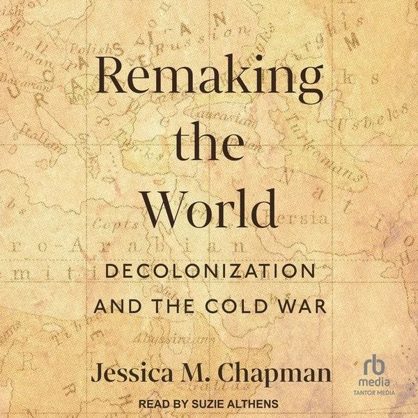 'Remaking the World' von 'Jessica M. Chapman' - Hörbuch