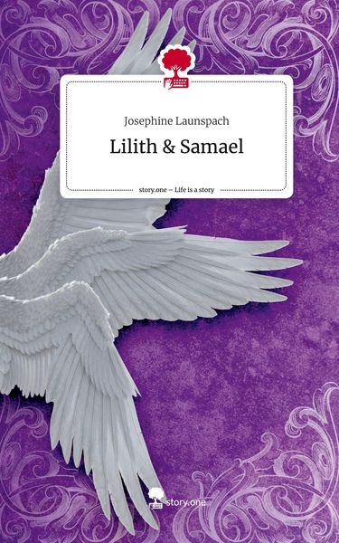 "Lilith & Samael. Life is a Story - story.one" online kaufen