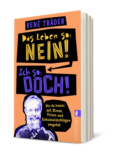 "Das Leben so: nein! Ich so: doch!" gebraucht kaufen