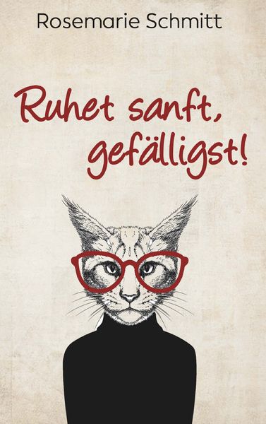 "Ruhet sanft, gefälligst!" online kaufen