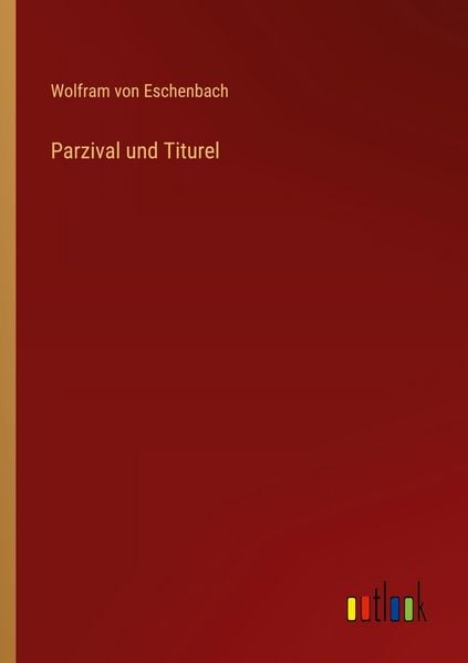 "Parzival und Titurel" online kaufen