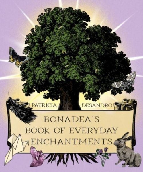 "Bonadea's Book of Everyday Enchantments" auf Englisch kaufen