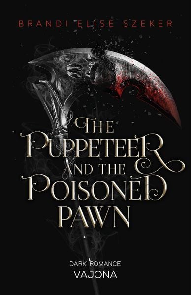 "The Puppeteer and The Poisoned Pawn (The Pawn and The Puppet 3)" als ...