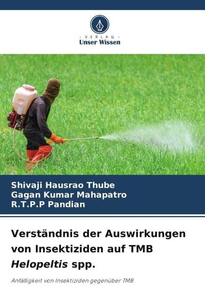 "Verständnis der Auswirkungen von Insektiziden auf TMB Helopeltis spp ...