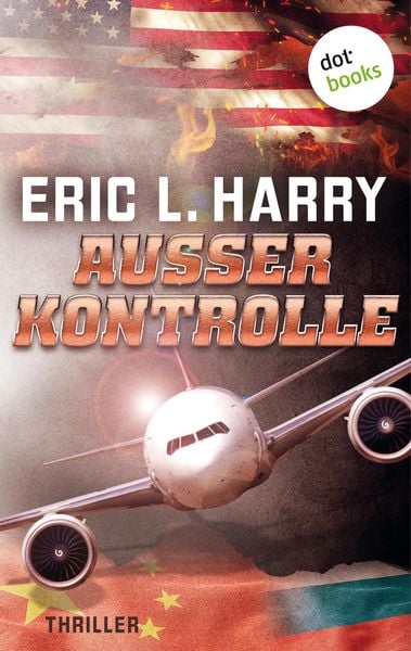 'Außer Kontrolle' von 'Eric L. Harry' - eBook