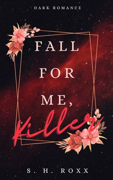 "Fall For Me, Killer" als eBook kaufen