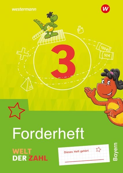 Welt der Zahl 3. Forderheft. Für Bayern online bestellen