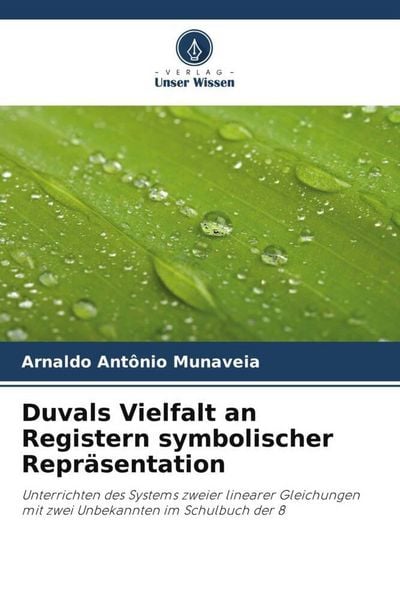"Duvals Vielfalt an Registern symbolischer Repräsentation" online kaufen