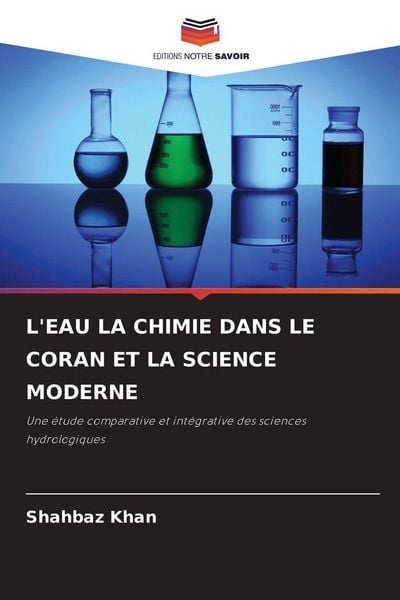 "L'eau La Chimie Dans Le Coran Et La Science Moderne" auf Französisch ...