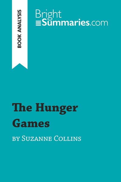 The Hunger Games by Suzanne Collins (Book Analysis) online bestellen