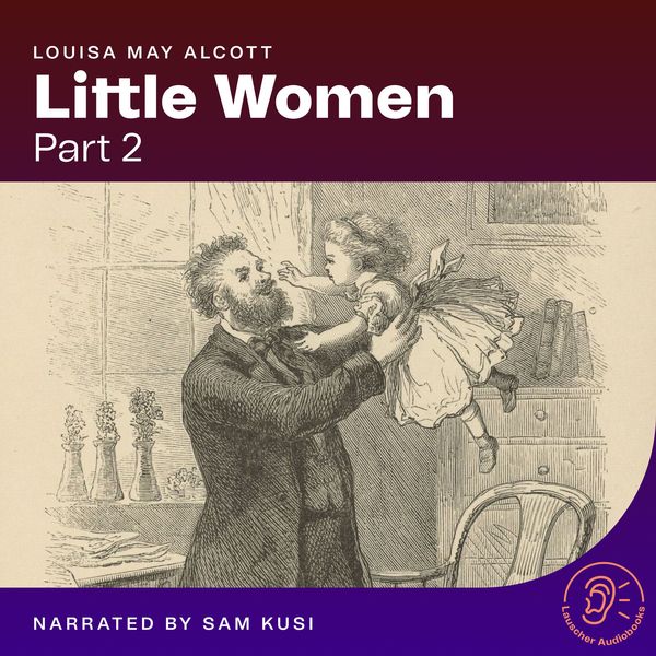 "Little Women (Part 2)" als Hörbuch kaufen