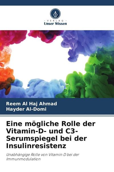 "Eine mögliche Rolle der Vitamin-D- und C3-Serumspiegel bei der ...