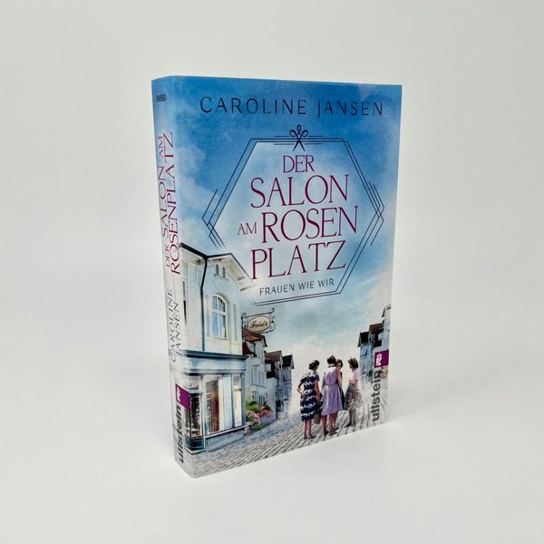 'Der Salon am Rosenplatz' von 'Caroline Jansen' - Buch - '978-3-548 ...