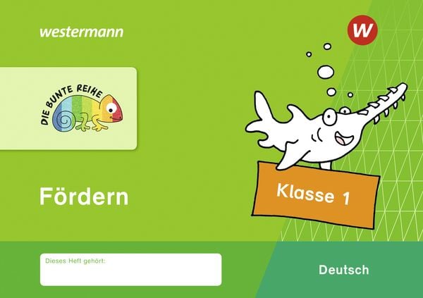 BUNTE REIHE - Deutsch 1. Fördern - 1. Klasse Schulbuch - 978-3-14 ...