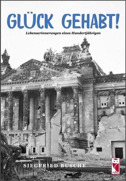 'Glück gehabt!' von 'Siegfried Busche' - Buch - '978-3-8280-3733-5'