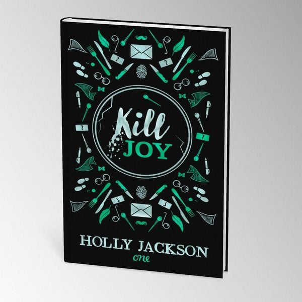"Kill Joy" von Holly Jackson bei bücher.de bestellen