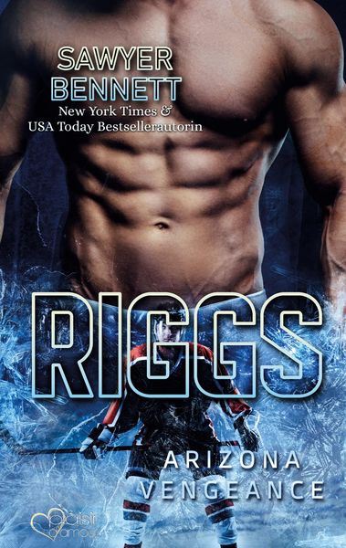 Riggs (Arizona Vengeance Team Teil 11) von Sawyer Bennett - Buch | Thalia