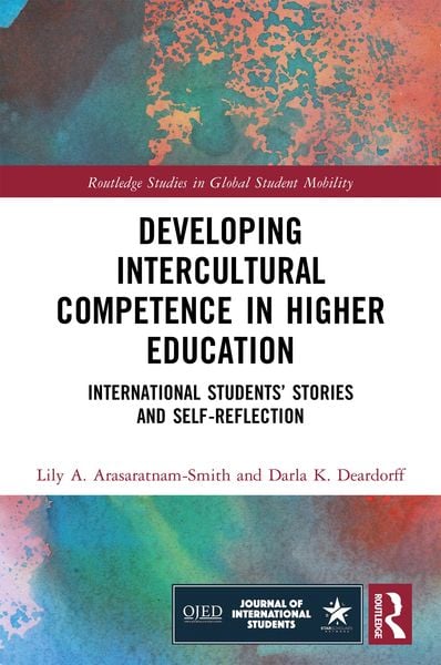 Developing Intercultural Competence in Higher Education von Lily A ...