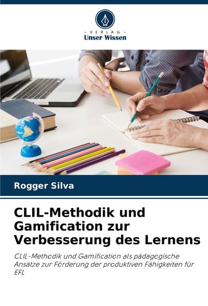 "CLIL-Methodik und Gamification zur Verbesserung des Lernens" online kaufen